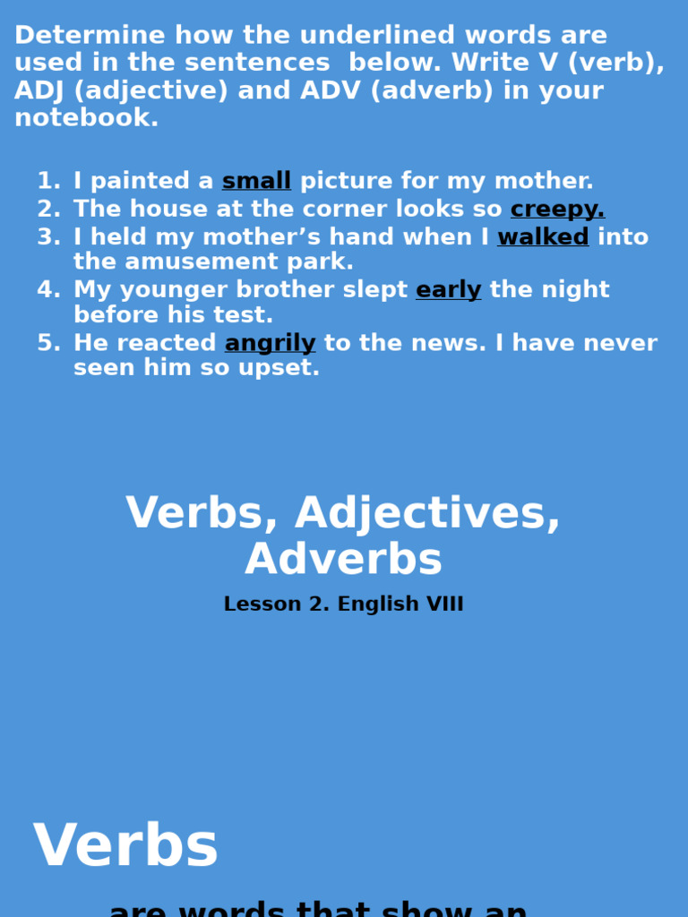 Verbs, Adjectives, Adverbs | PDF | Adjective | Adverb