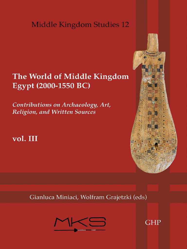The World of Middle Kingdom Egypt III Co | PDF