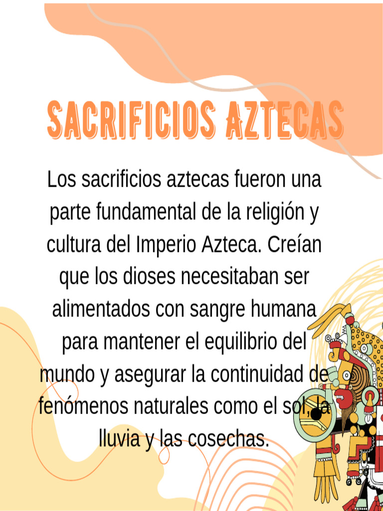 Los Sacrificios Aztecas Fueron Una Parte Fundamental De La Religión Y