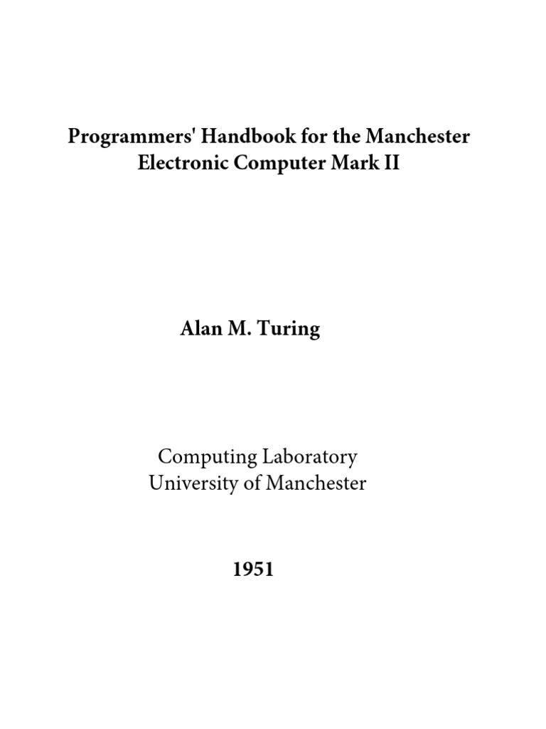 Turing-1951 Programmers Handbook For Manchester Electronic Computer ...