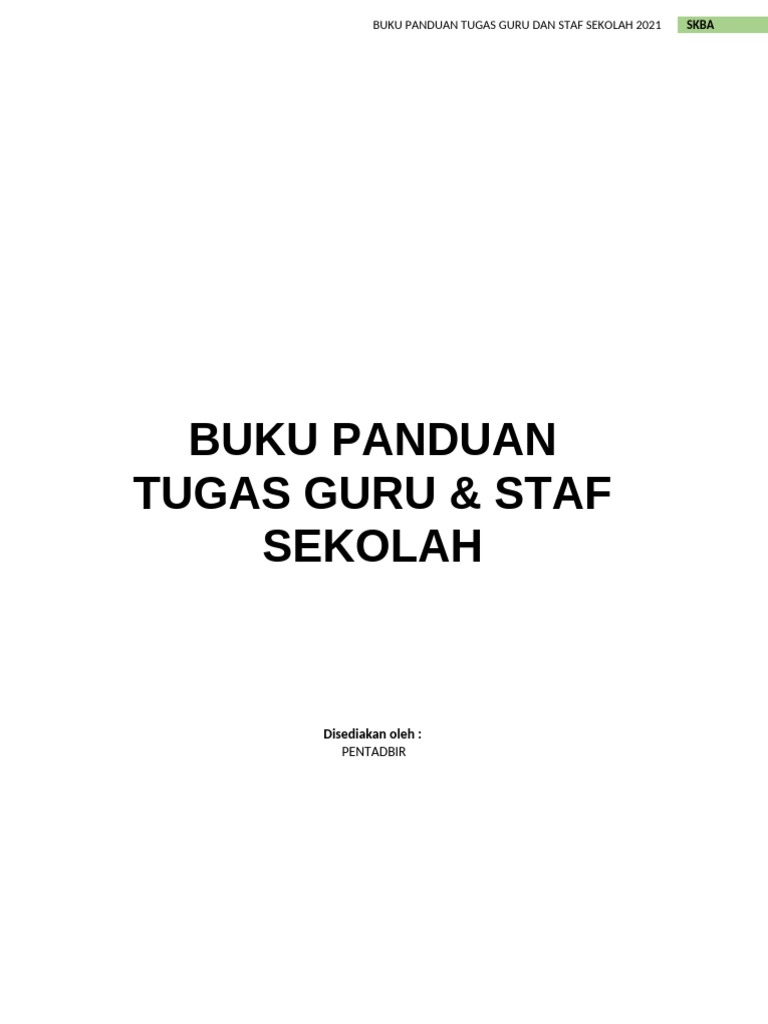 Buku Panduan Tugas Guru Dan Staf Sekolah 2021 | PDF