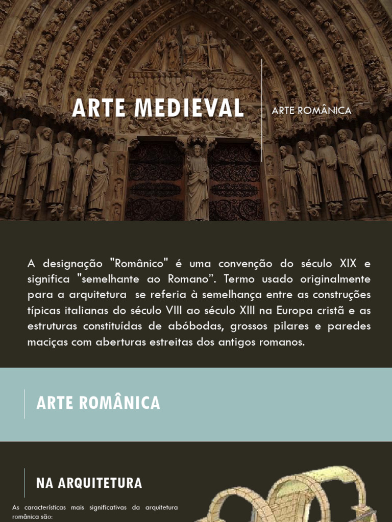 Arte Medieval - Românico e Gótico | PDF | Arquitetura gótica