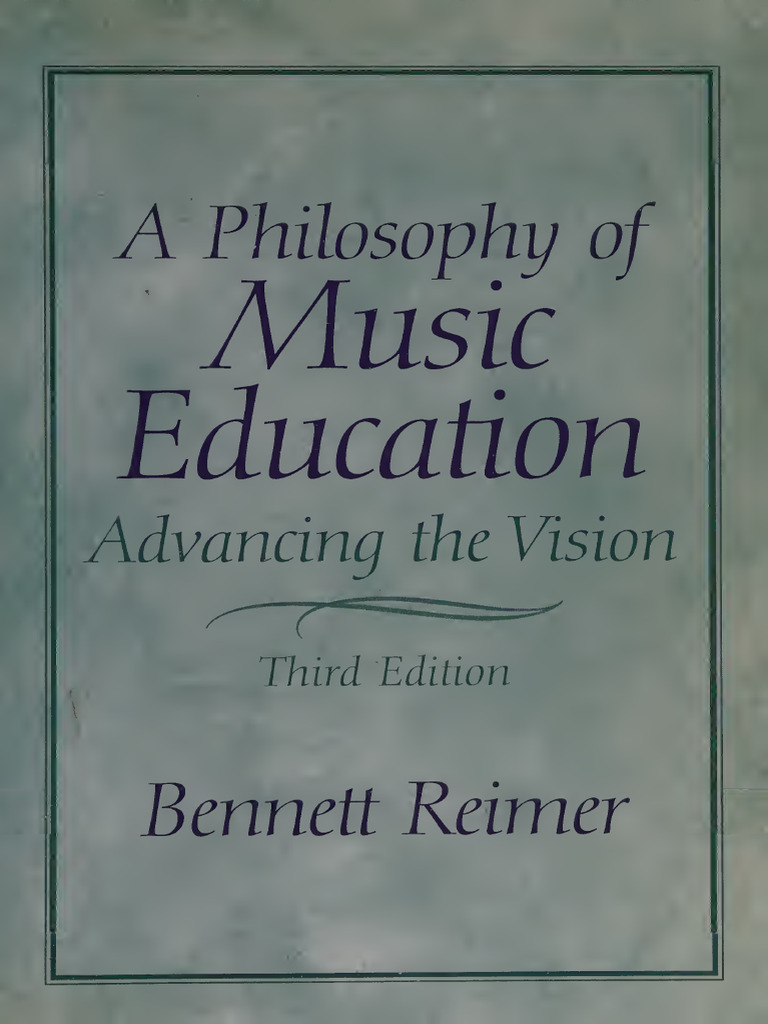 Philosophy of Music Education: Vision 3rd Ed. | PDF | Aesthetics | Science