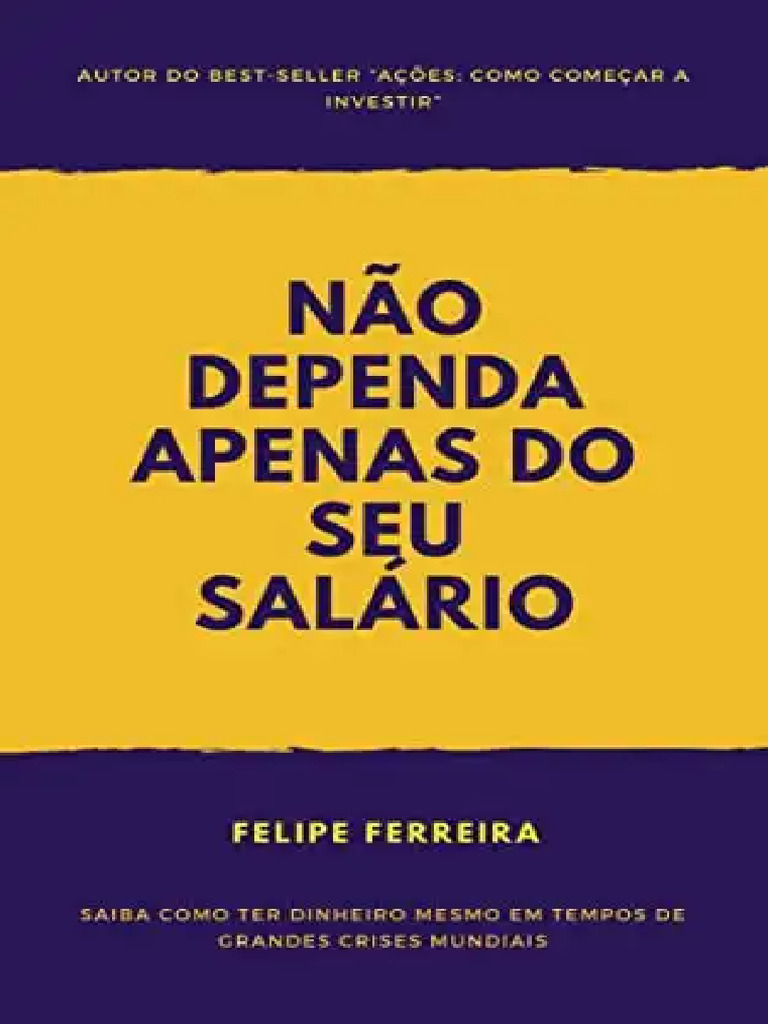 Nao Dependa Apenas Do Seu Salario Saiba | PDF