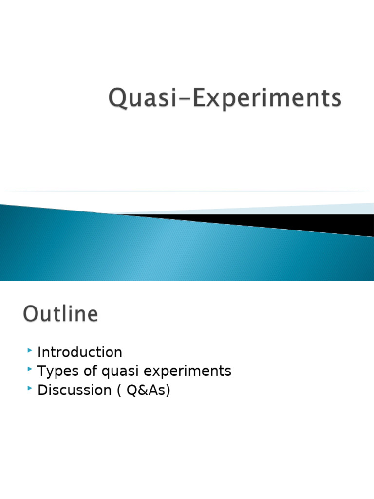 13.quasi Experiments Updated | PDF | Experiment | Research Methods