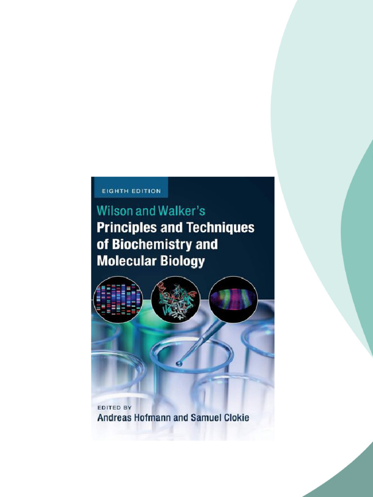 Wilson and Walker's Principles and Techniques of Biochemistry and ...