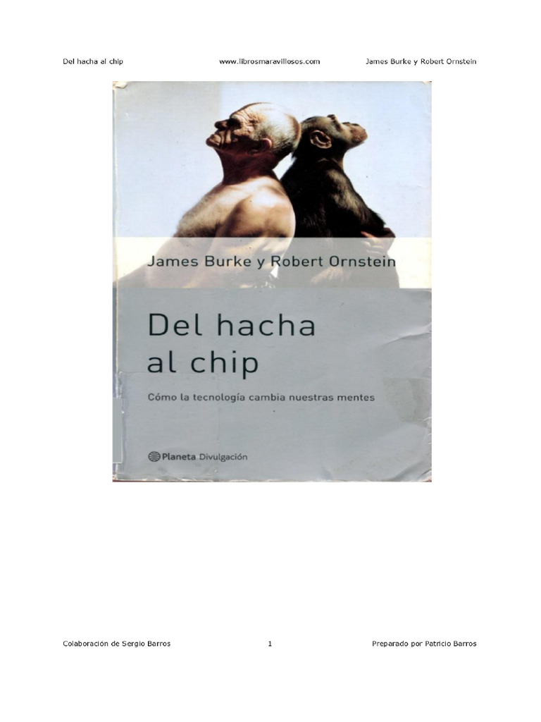 Del Hacha Al Chip, Burke y Ornstein | PDF | Pensamiento | Mente