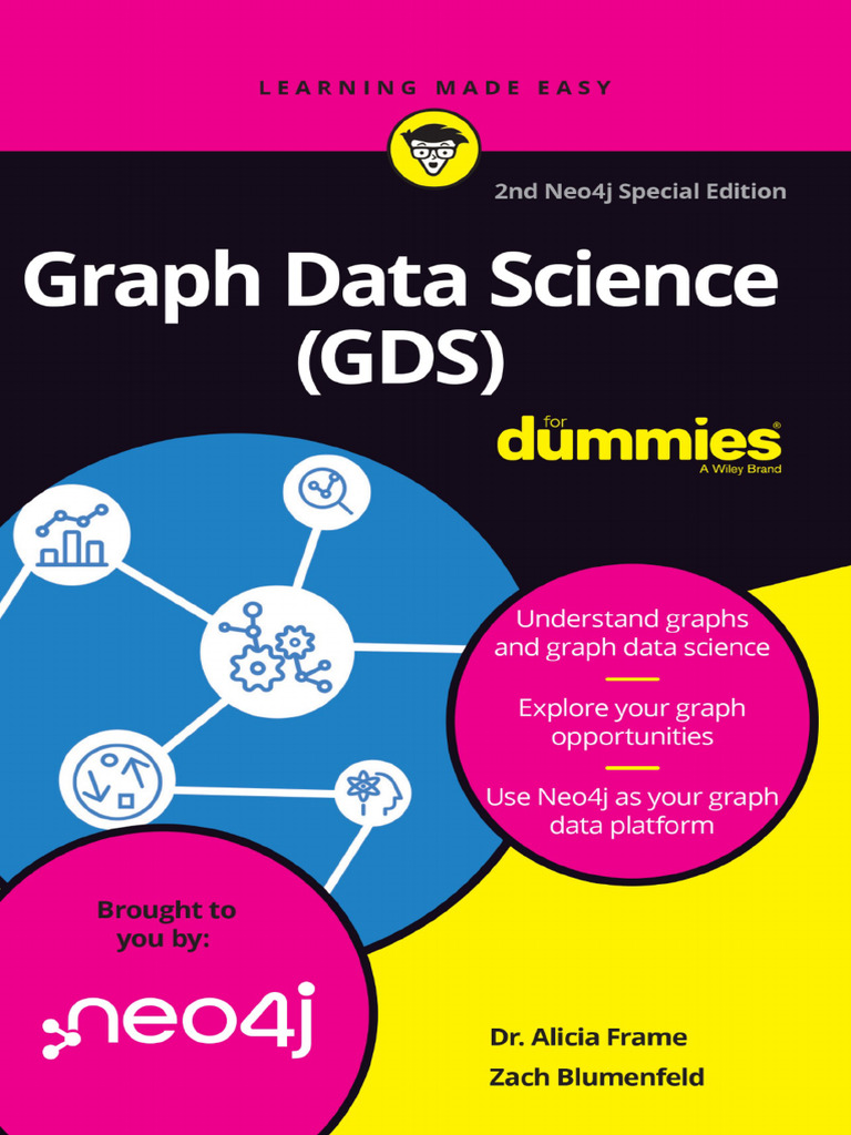 Graph Data Science for Dummies Neo4j 2nd Edition, 2022 | PDF