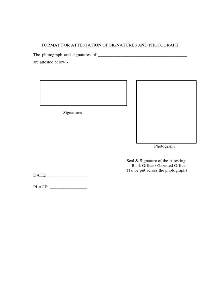 Photo and Signature Attestation Format | PDF