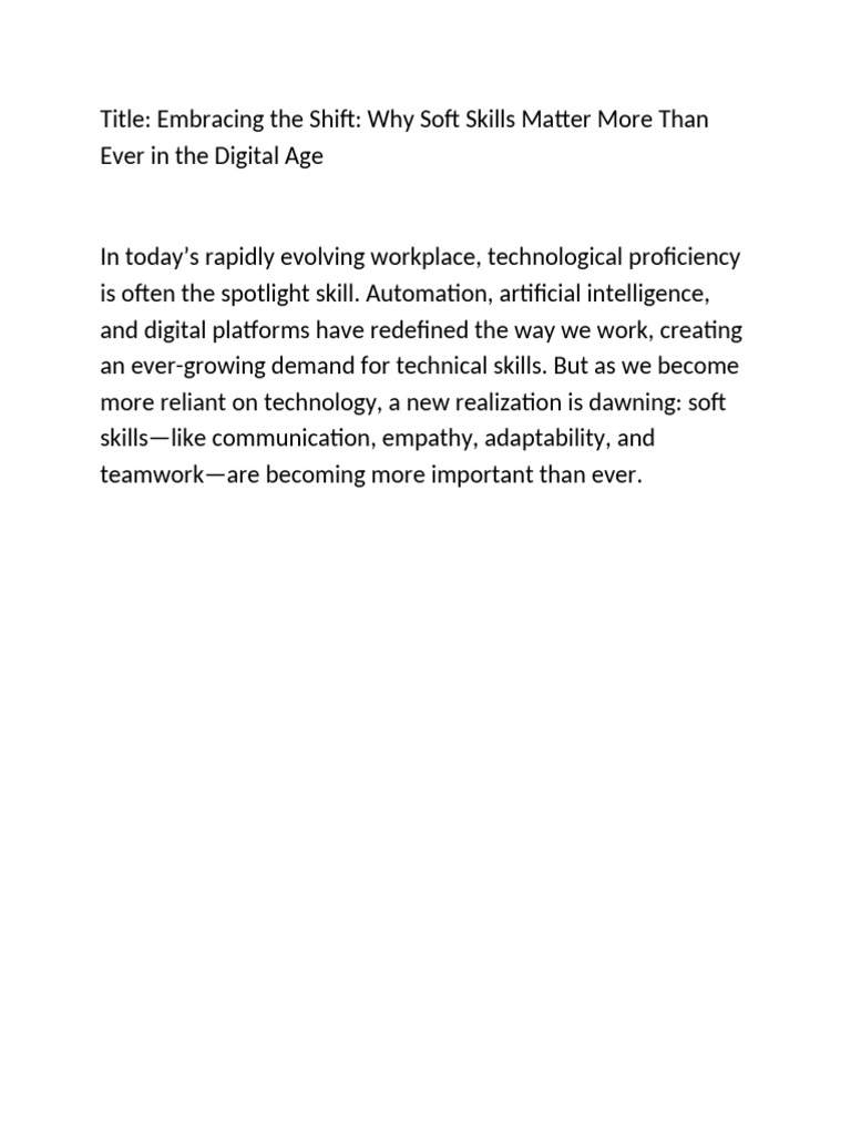Embracing The Shift - Why Soft Skills Matter More Than Ever in The ...