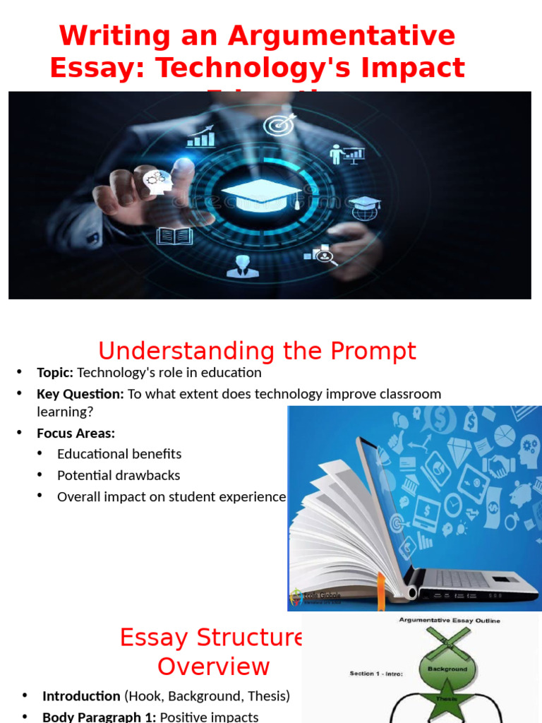 Writing An Argumentative Essay Technology S Impact On Education | PDF ...