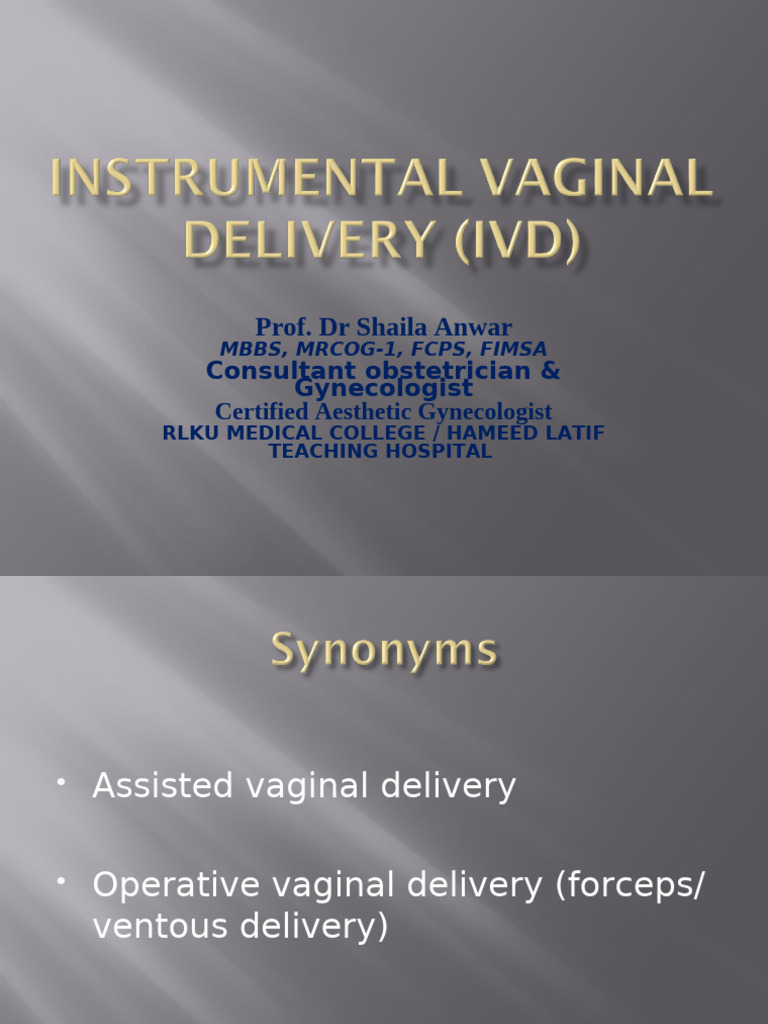 Obstetric Instrumental Delivery Guide | PDF | Childbirth | Vagina