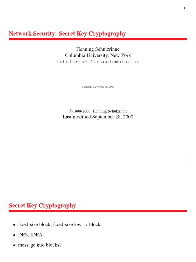 Network Security: Secret Key Cryptography: Henning Schulzrinne Columbia ...
