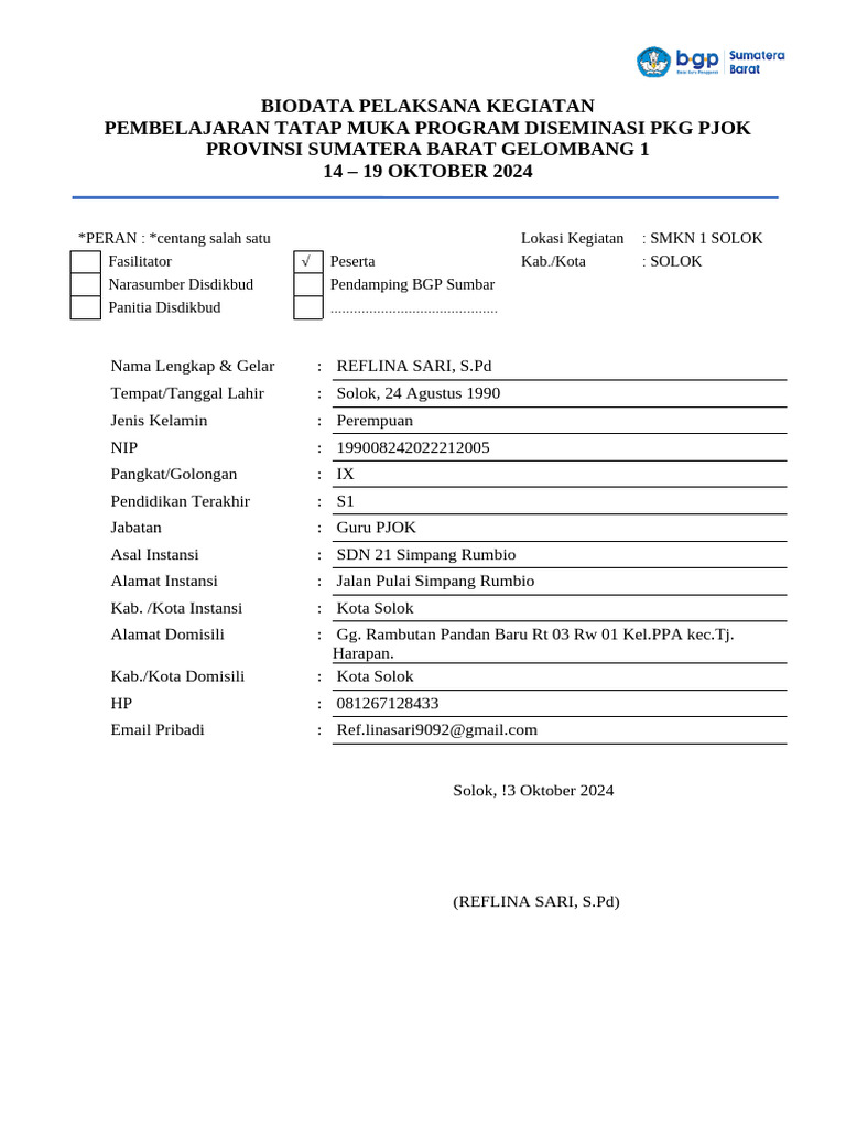 BLANKO BIODATA - Pembelajaran Tatap Muka Diseminasi PKG PJOK Provinsi Sumatera Barat Tahun 2024 ...