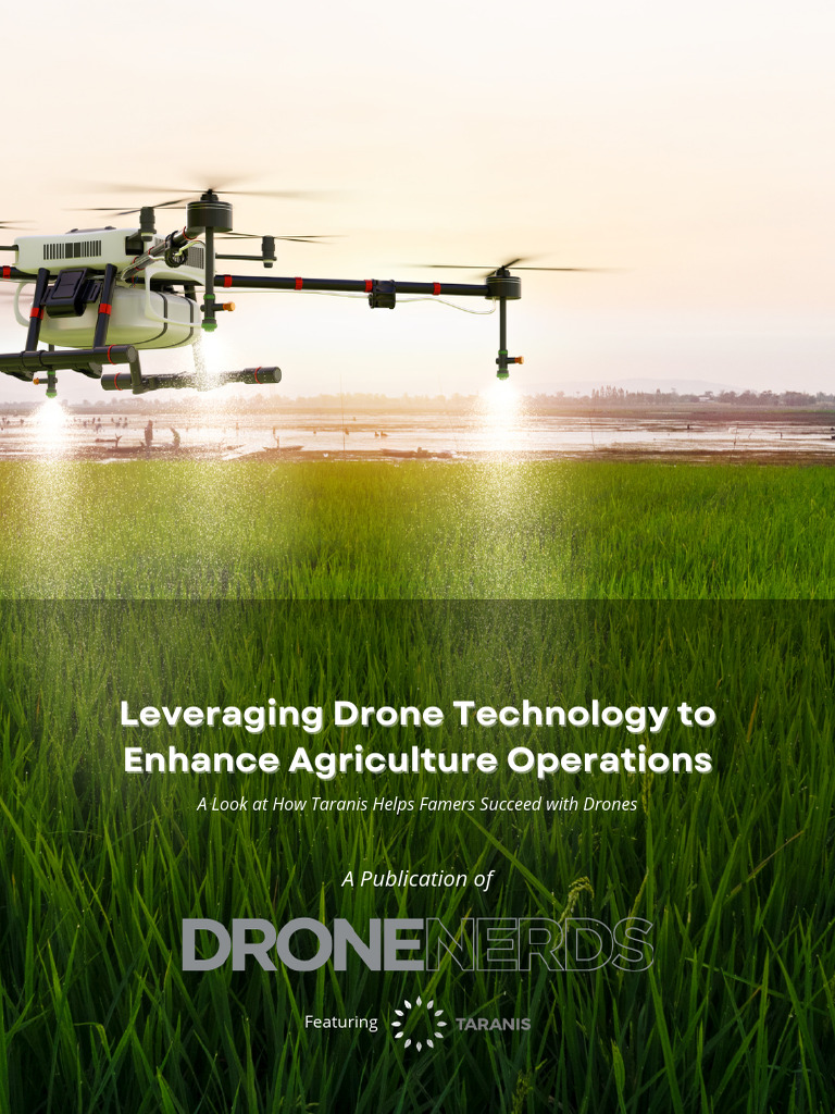 Ebook Leveraging Drone Technology To Enhance Agriculture Operations A Look at How Taranis Helps ...
