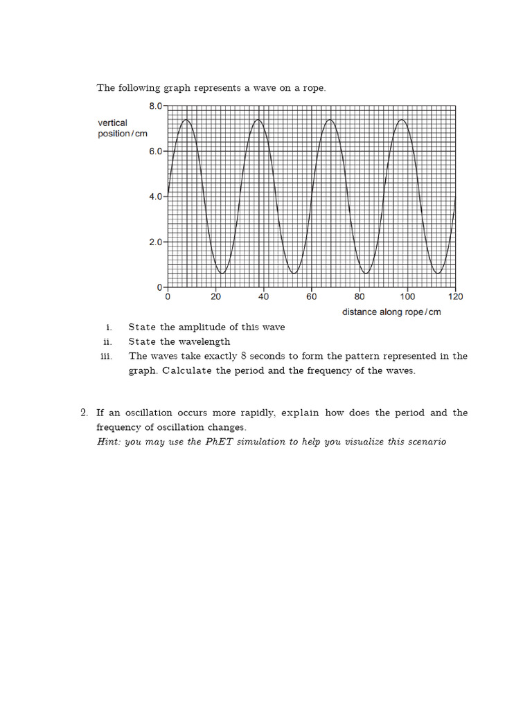 Hint: You May Use The Phet Simulation To Help You Visualize This ...