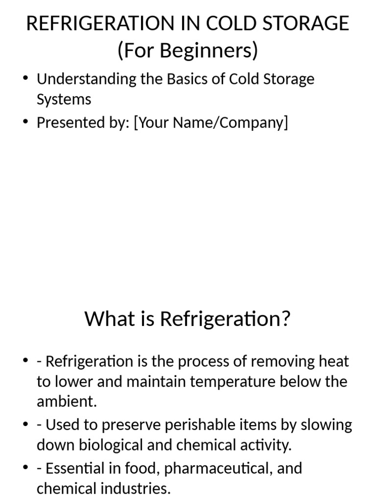 Cold Storage Refrigeration Basics | PDF | Refrigeration | Refrigerator