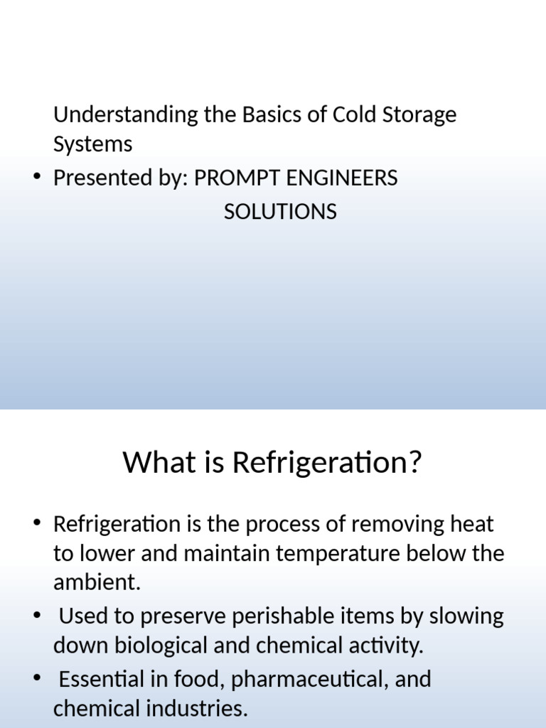 Refrigeration Cold Storage Basics | PDF | Refrigeration | Refrigerator