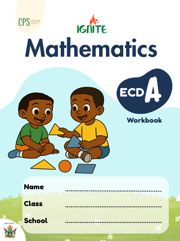 CPS Ignite ECD A Mathematics Workbook | PDF