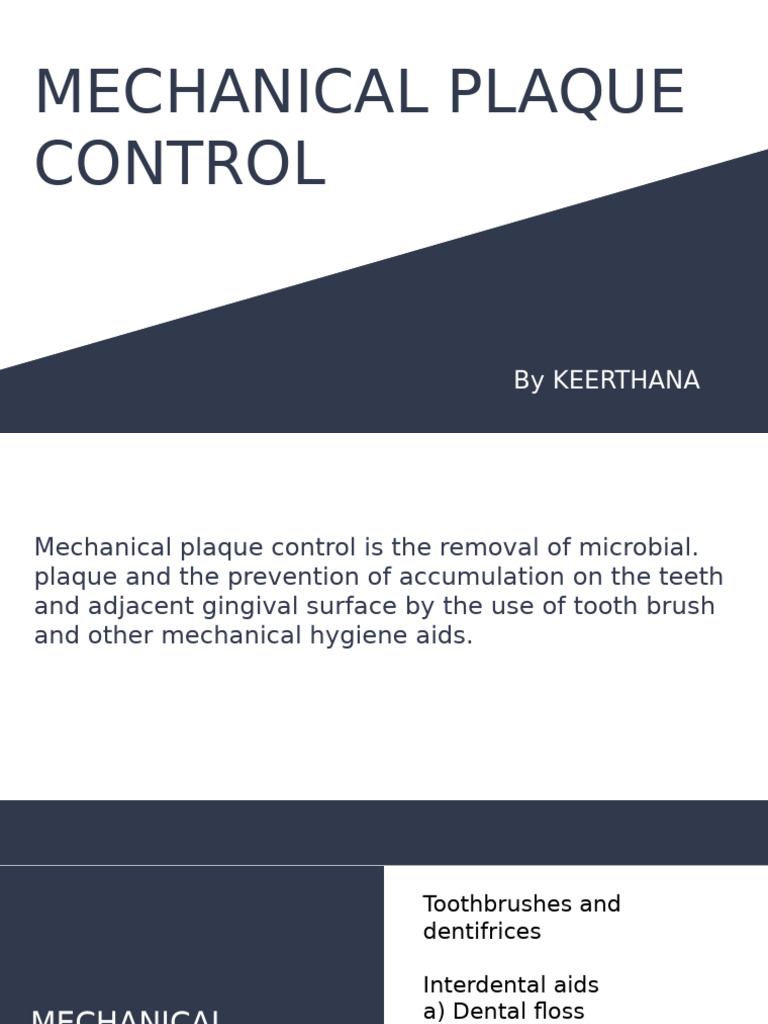 Mechanical Plaque Control (Keerthana) | PDF | Toothbrush | Oral Hygiene