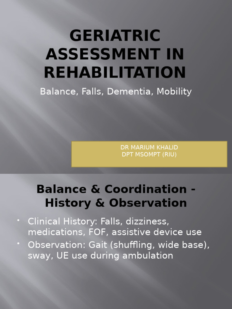 Geriatric Assessment for Rehabilitation | PDF | Nervous System | Neurology