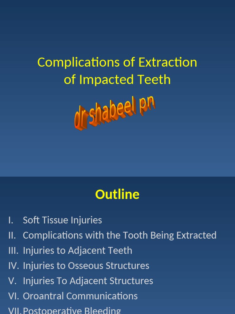 Complications of Extraction of Impacted Teeth | PDF | Medical Specialties | Clinical Medicine