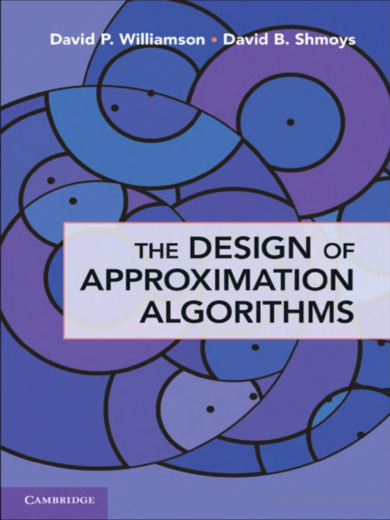 The Design of Approximation Algorithms (David P. Williamson, David B. Shmoys) (Z-Library) | PDF ...