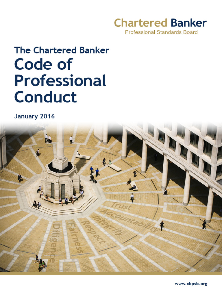 Code of Professional Conduct: The Chartered Banker | PDF | Business