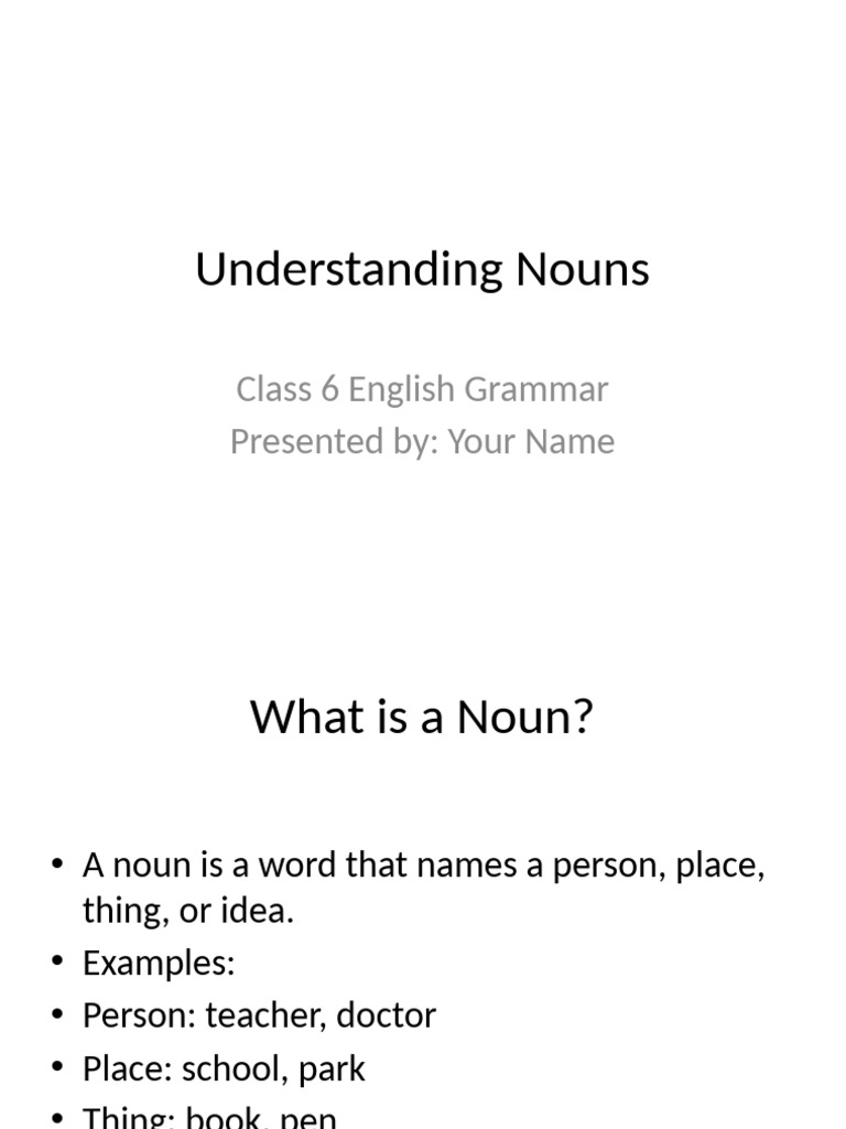 Nouns Class 6 Presentation | PDF