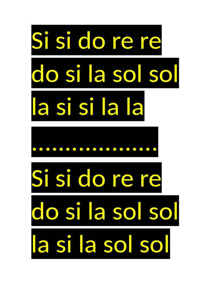 Si Si Do Re Re Do Si La Sol Sol La Si Si La La | PDF