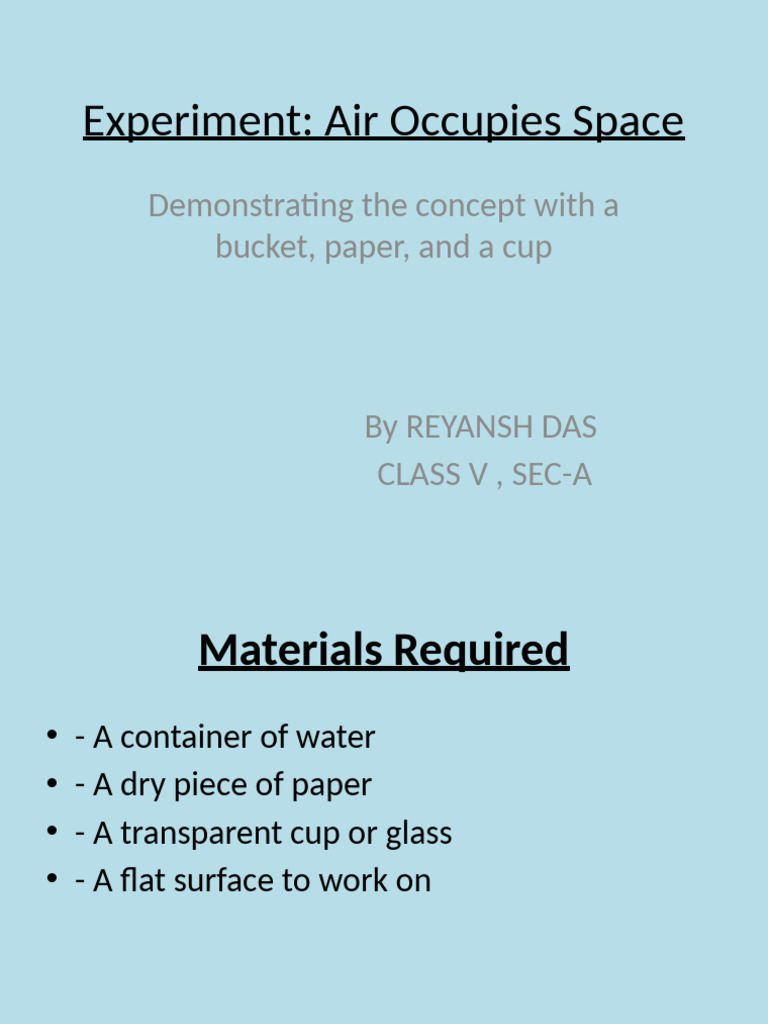 Air Occupies Space: A Simple Experiment | PDF