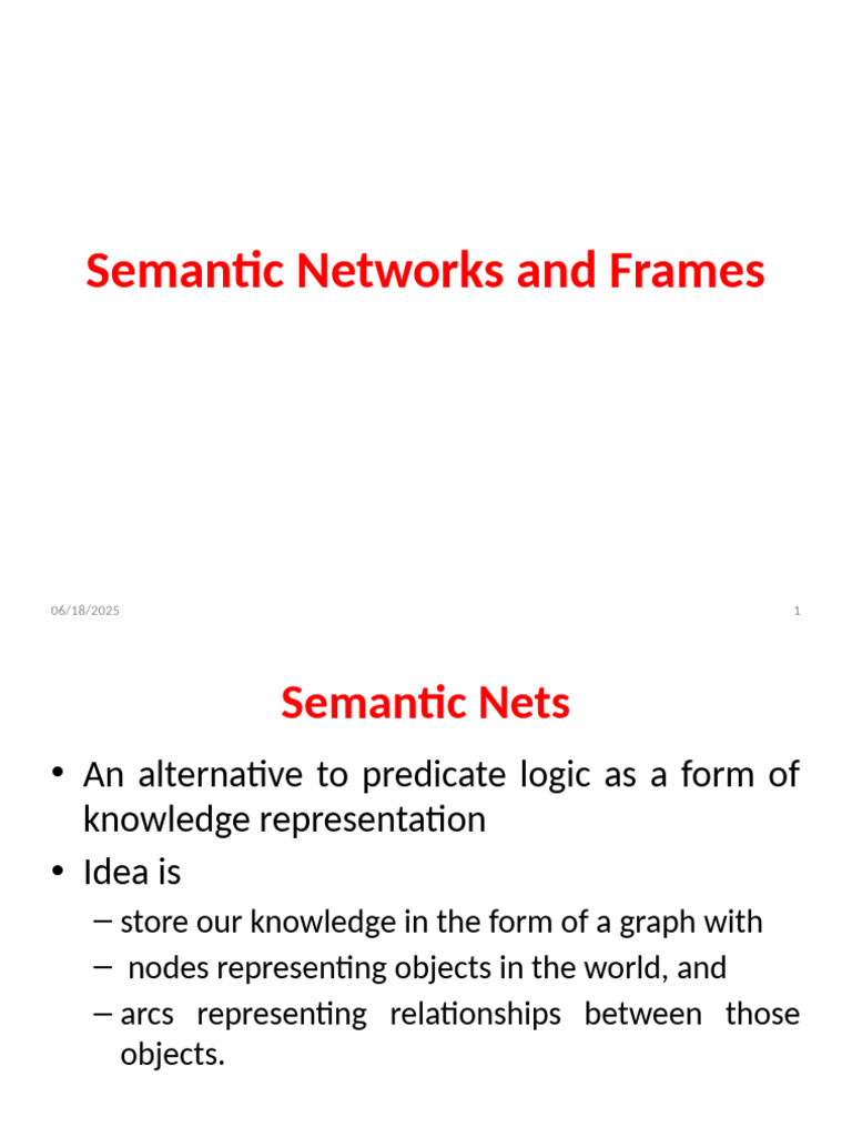 Semantic Network, Frames and Scripts | PDF | Semantics | First Order Logic
