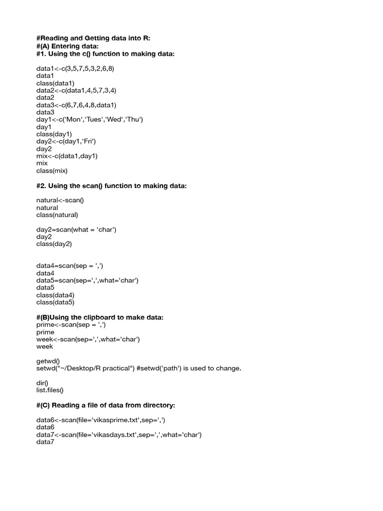 #Reading and Getting Data Into R: # (A) Entering Data: #1. Using The C ...