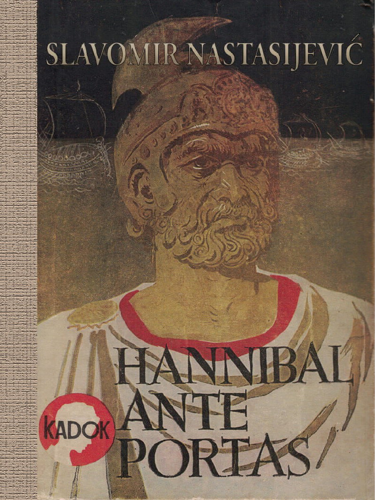 Slavomir Nastasijević - Hannibal Ante Portas | PDF