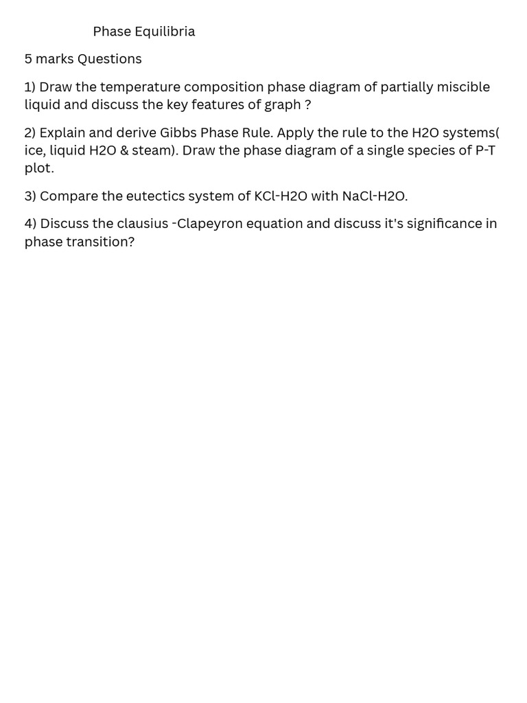 1) - Draw The Temperature Composition Phase Diagram of Partially ...