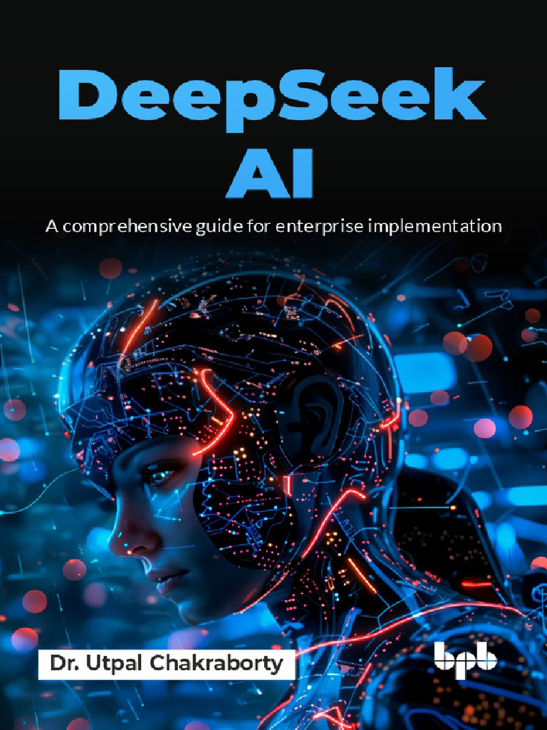 Deepseek Ai Enterprise Implementation | PDF | Artificial Intelligence | Intelligence (AI ...