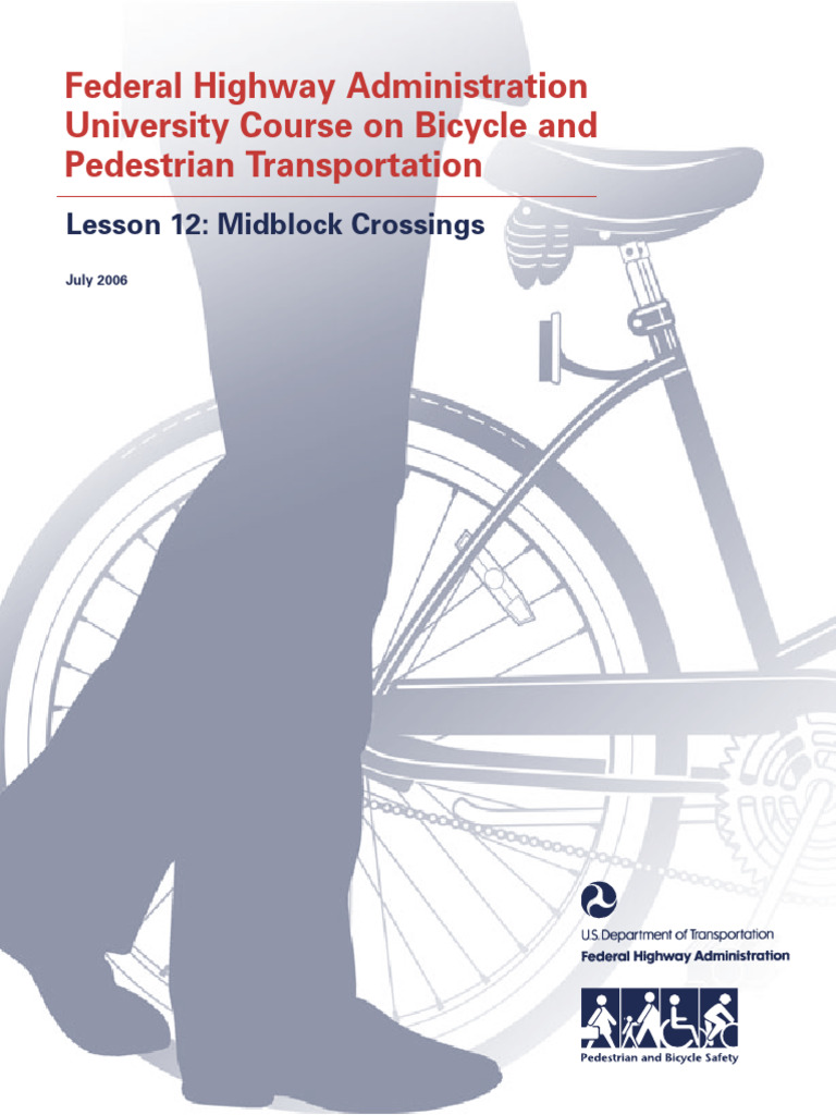 Midblock Crossings: Design & Safety Guide | PDF | Pedestrian Crossing ...