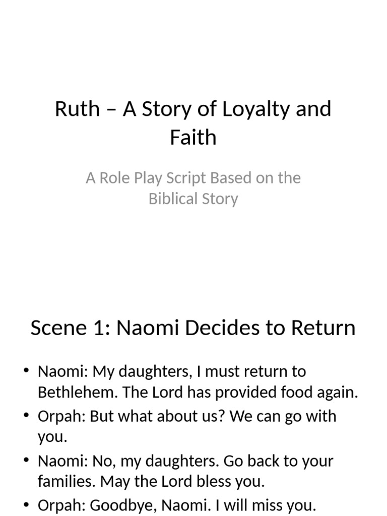 Ruth: Loyalty and Redemption Script | PDF