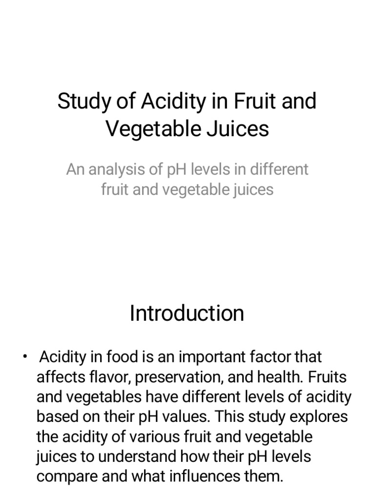 Study of Acidity in Juices Presentation | PDF