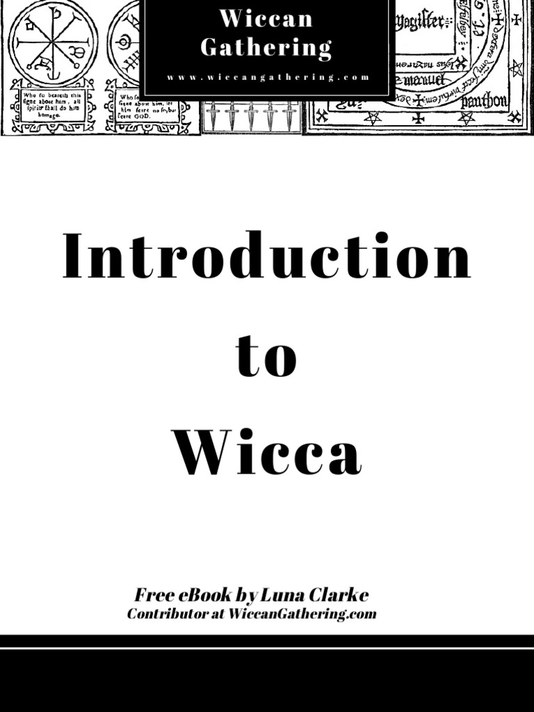 WiccanGathering Introduction To Wicca | PDF | Wheel Of The Year | Wicca