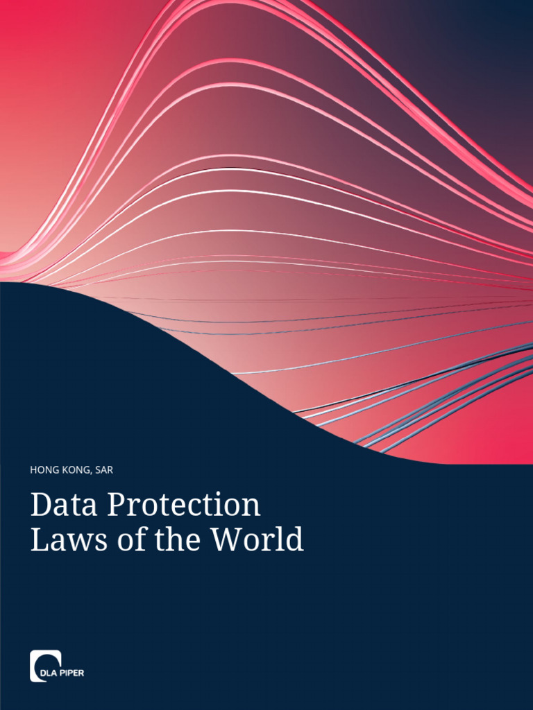 DLA Piper Data Protection Laws of The World Hong Kong, SAR | PDF ...
