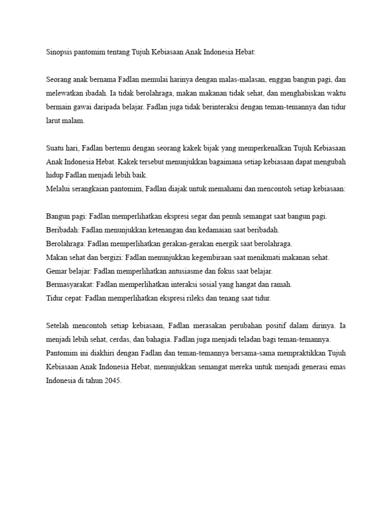 Sinopsis Pantomim Tentang Tujuh Kebiasaan Anak Indonesia Hebat | PDF