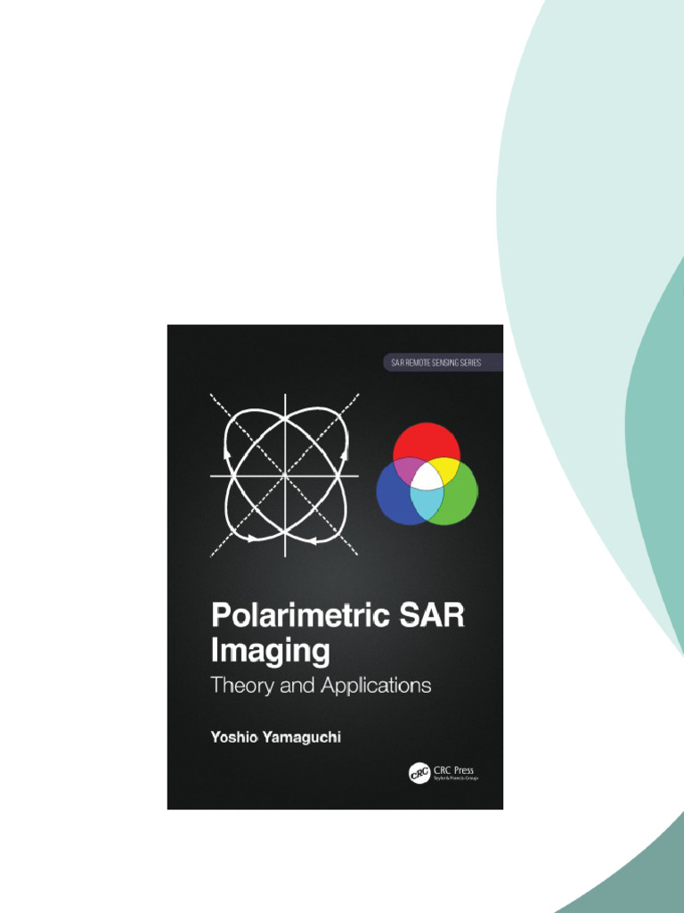 Polarimetric SAR Imaging: Theory and Applications First Edition Yamaguchi PDF Download | PDF ...
