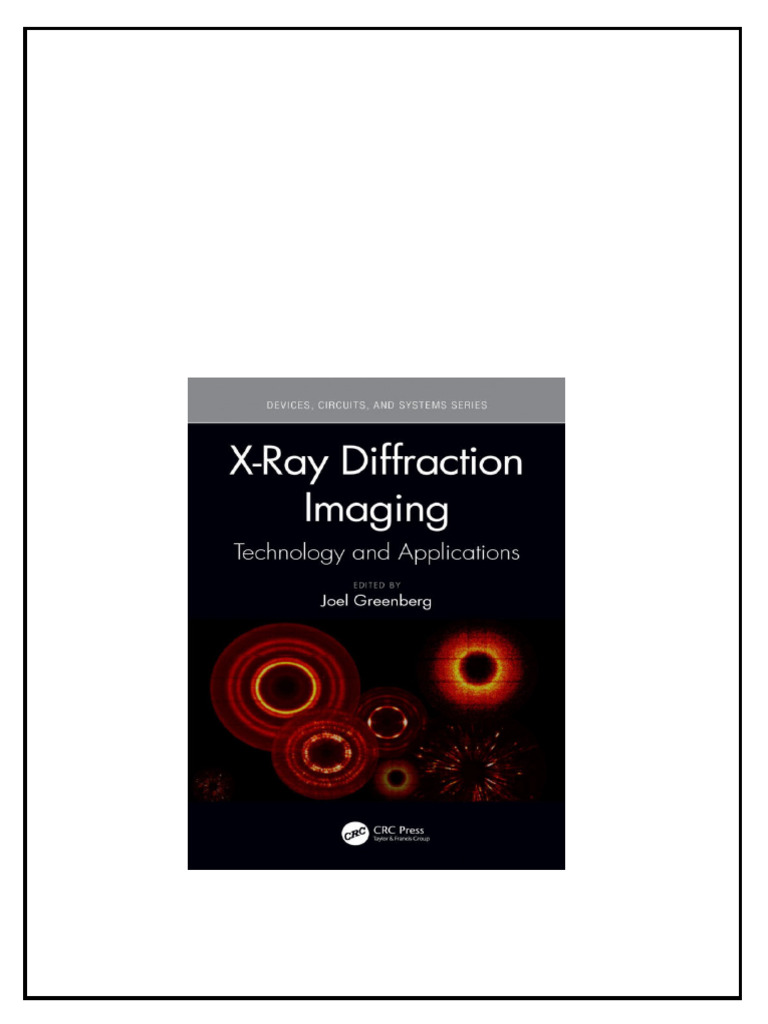 Xray Diffraction Imaging Technology And Applications Greenberg download | PDF | Medical Imaging ...