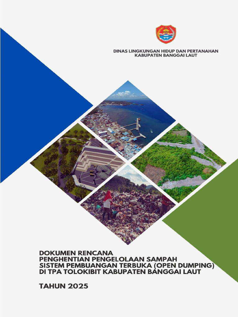 Dokumen Rencana Penghentian Pengelolaan Sampah Sistem Pembuangan Terbuka - Banggai Laut | PDF