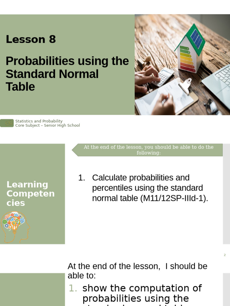 Lesson 8 - Probabilities Using The Standard Normal Table 2 | PDF | Normal Distribution | Percentile