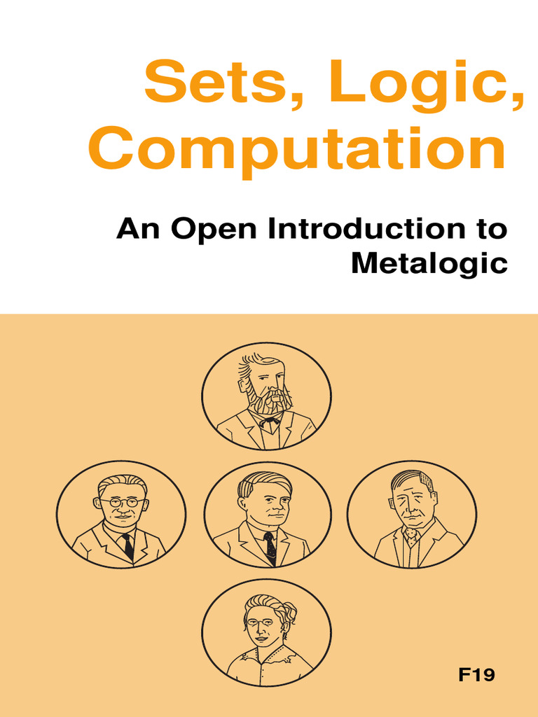 OTB 216 01 Sets Logic Computation An Open Logic Introduction To Metalogic Dec 2020 B896a420e0 ...