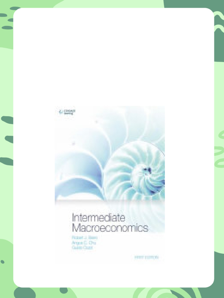 Intermediate Macroeconomics 1St Edition - Ebook PDF Install Download | PDF | Macroeconomics ...
