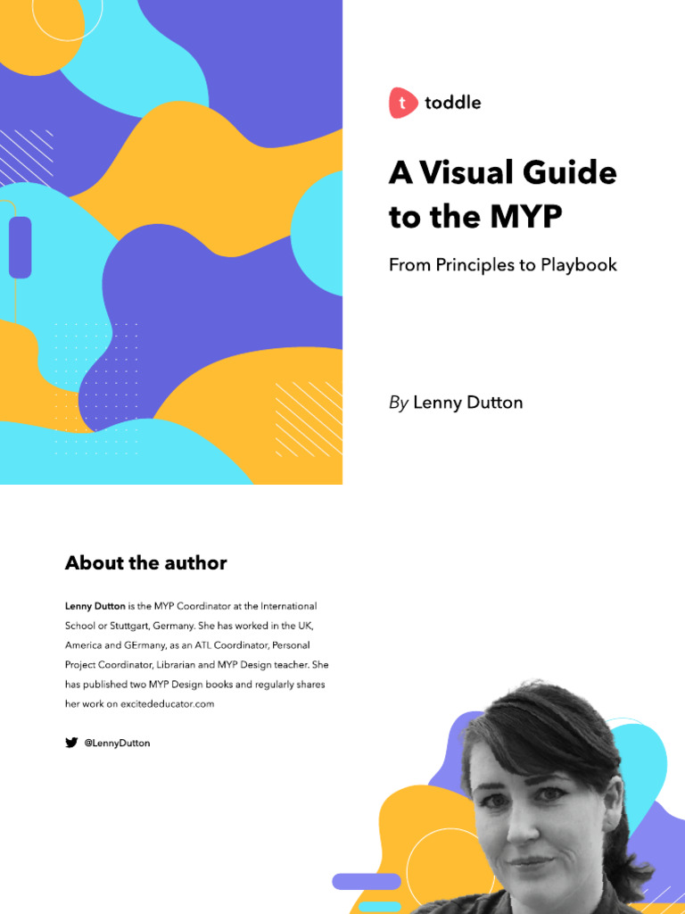 01 A Visual Guide To The MYP-sis Version | PDF | Learning | Teachers