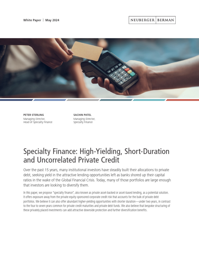 Specialty Finance High Yielding Short Duration and Uncorrelated Private ...